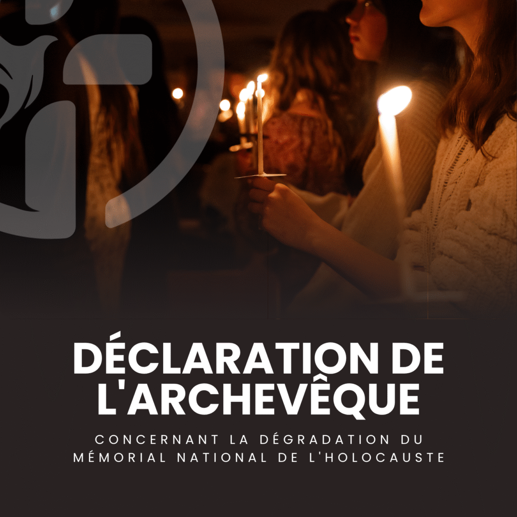 Déclaration de Mgr Damphousse concernant la dégradation du Mémorial ...